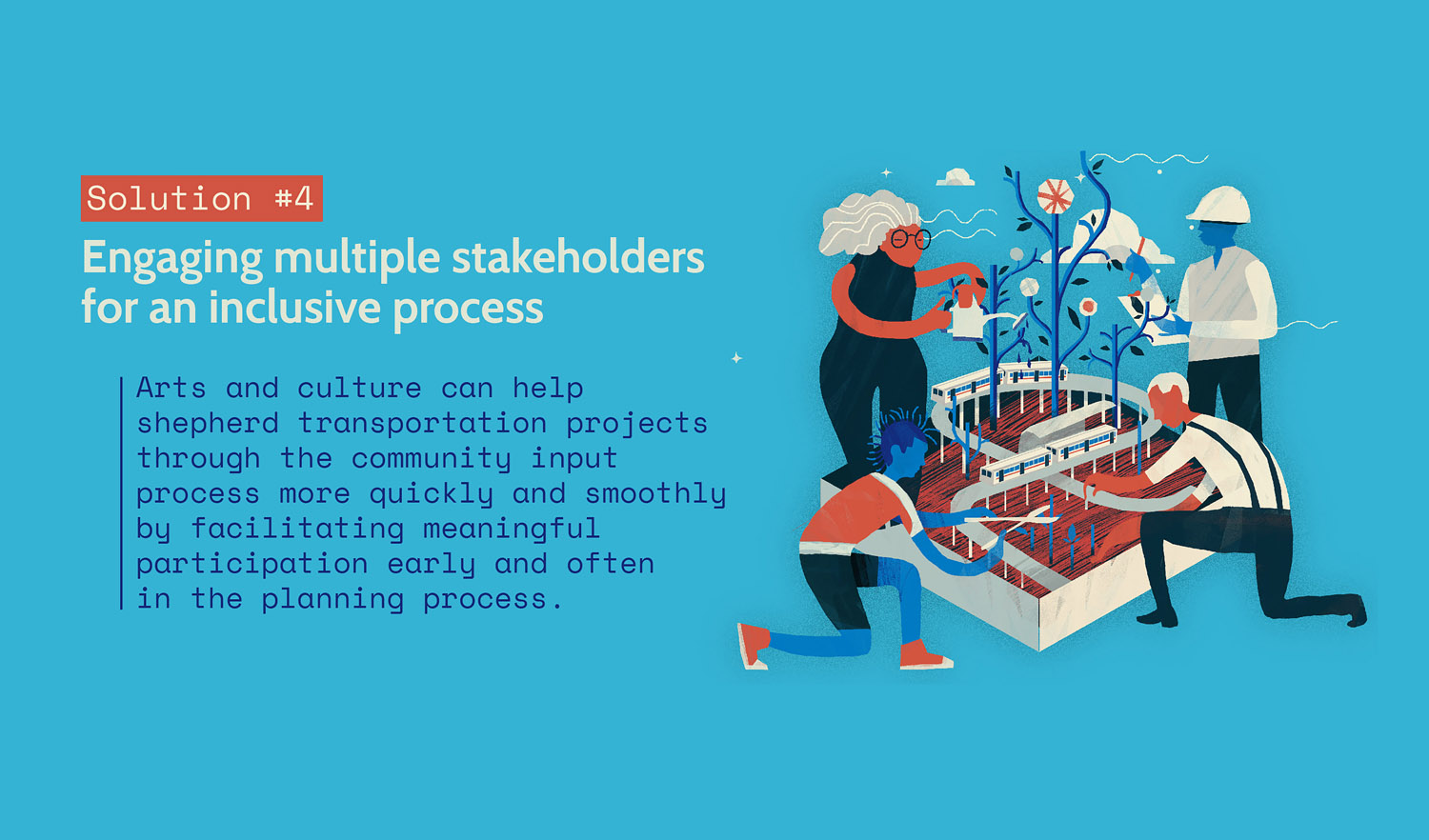 Engaging multiple stakeholders for an inclusive process - The Scenic Route